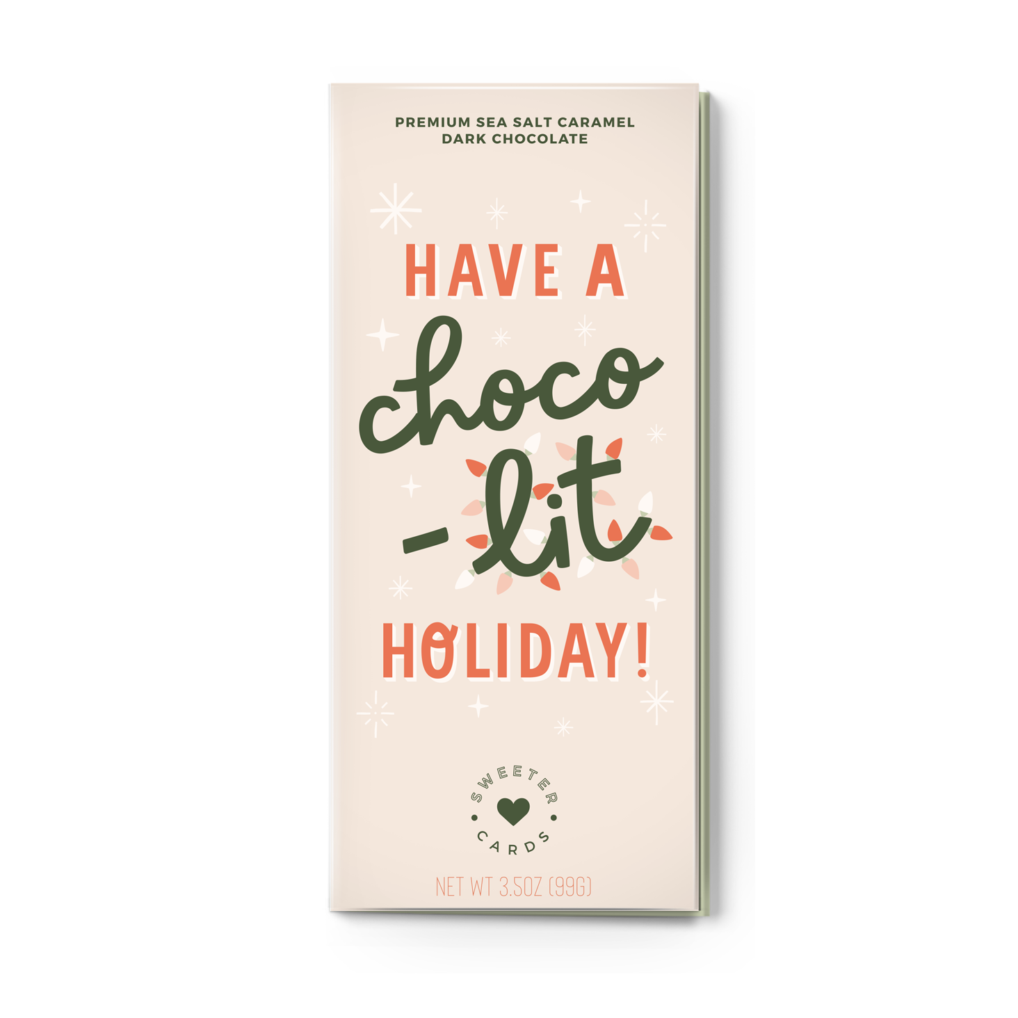 Have a Choco-LIT Holiday – Sweeter Cards